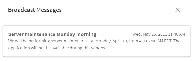 Broadcast Messages – Momentus Support Center